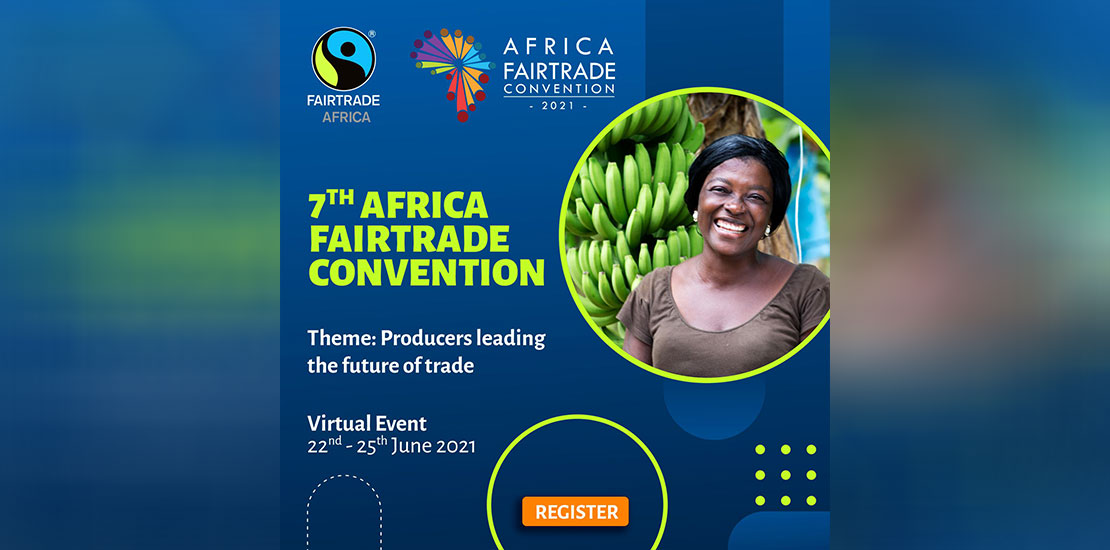 Africa Fairtrade Convention 2021 in Africa (Nairobi) - COLEACP NEWS